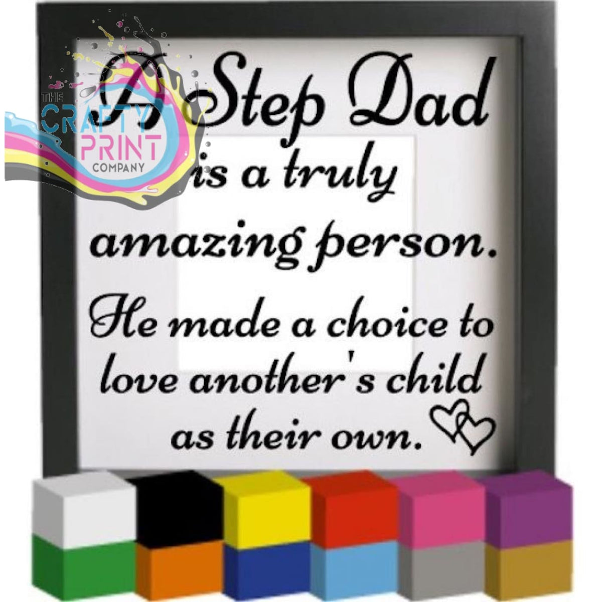 A Step Dad Vinyl Decal Sticker – The Crafty Print Company