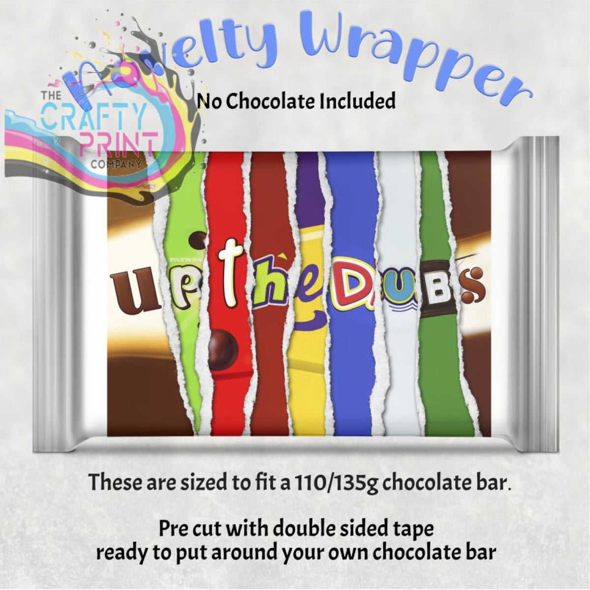 Up the Dubs Chocolate Bar Wrapper – The Crafty Print Company